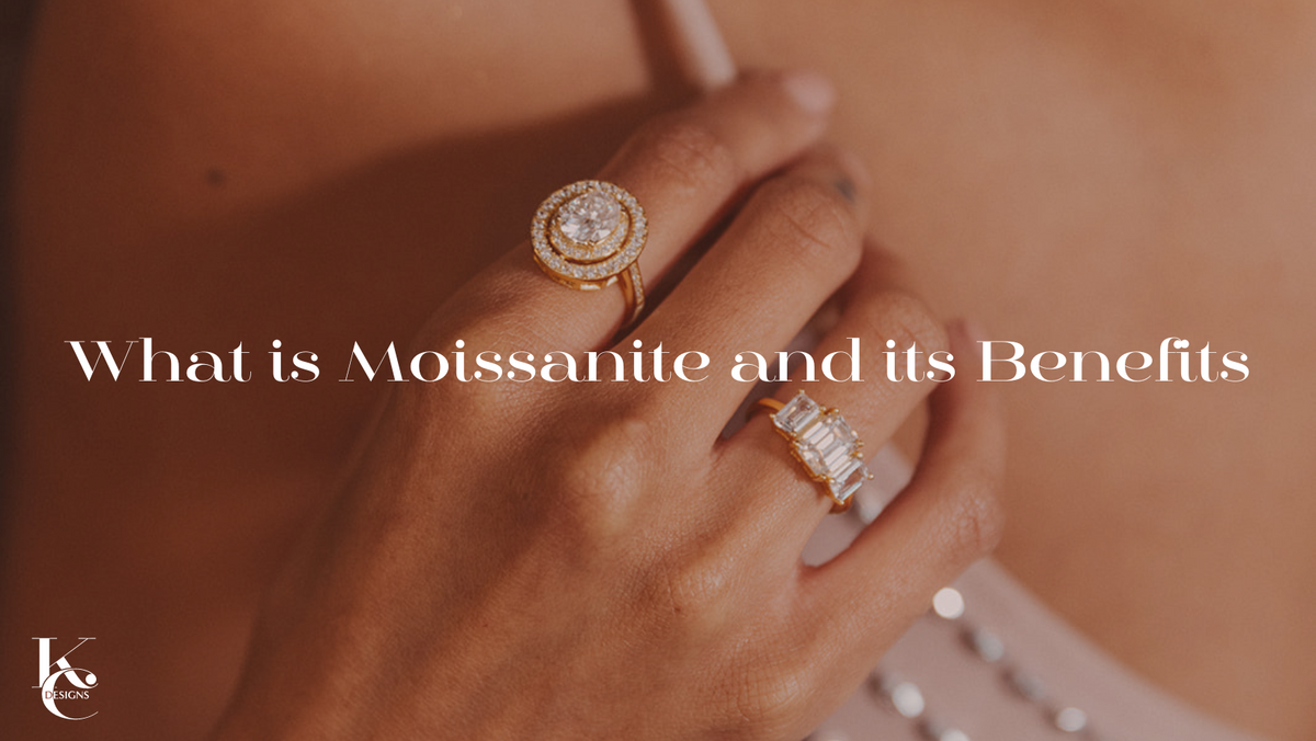 What is Moissanite and its Benefits – KC Chic Designs